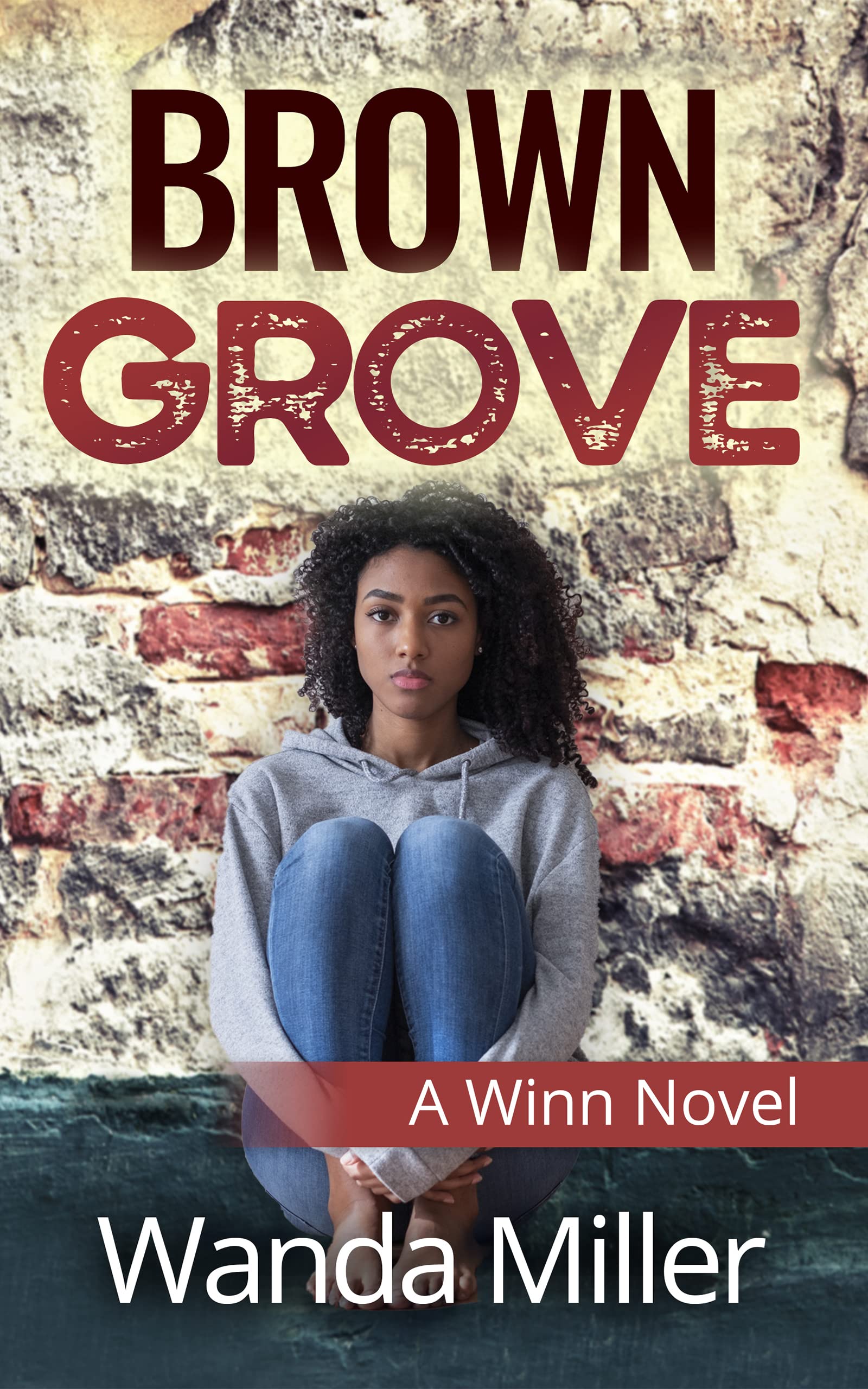 BROWN GROVE (WINN SERIES) by Wanda Miller | Goodreads