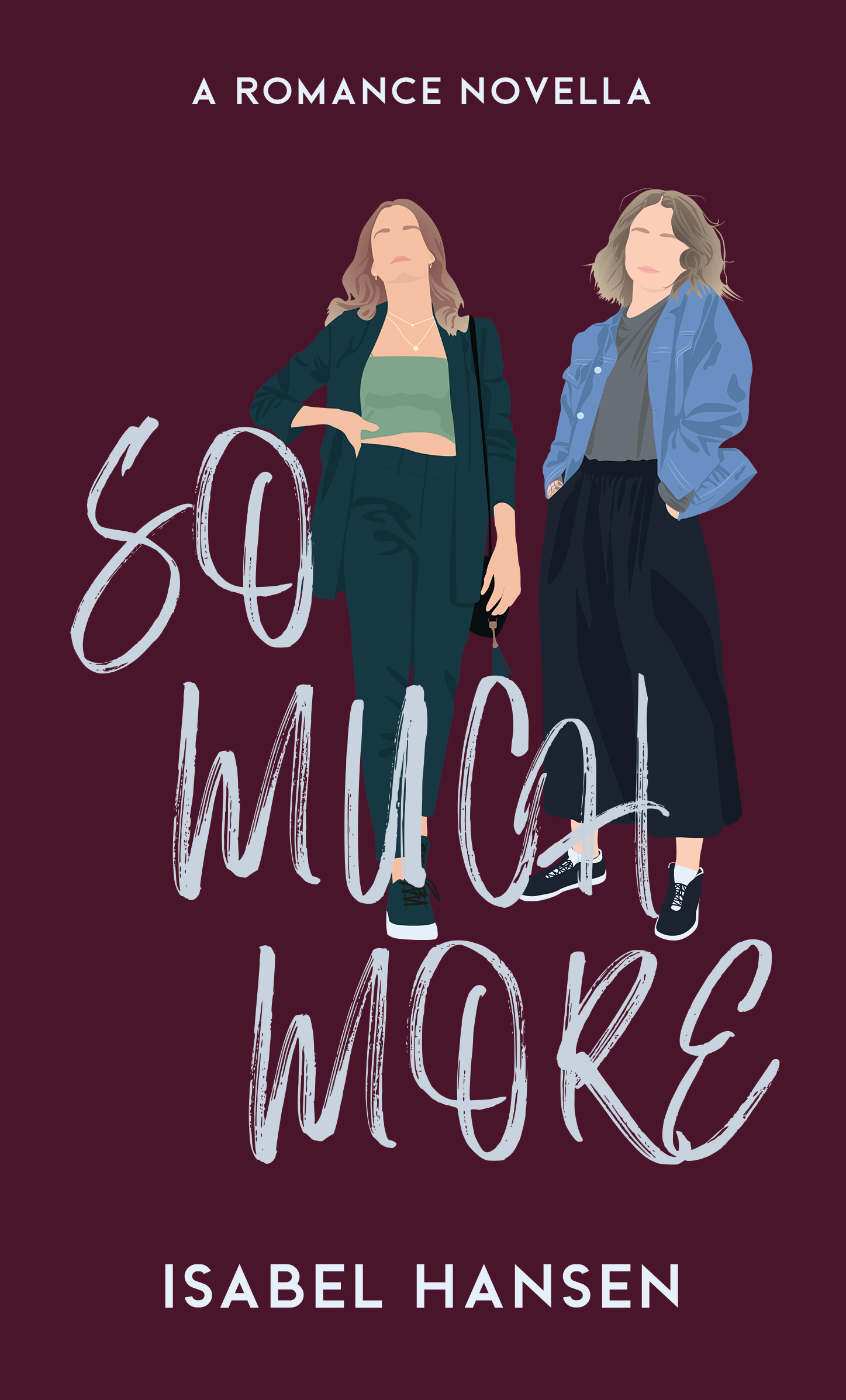 So Much More by Isabel Hansen | Goodreads