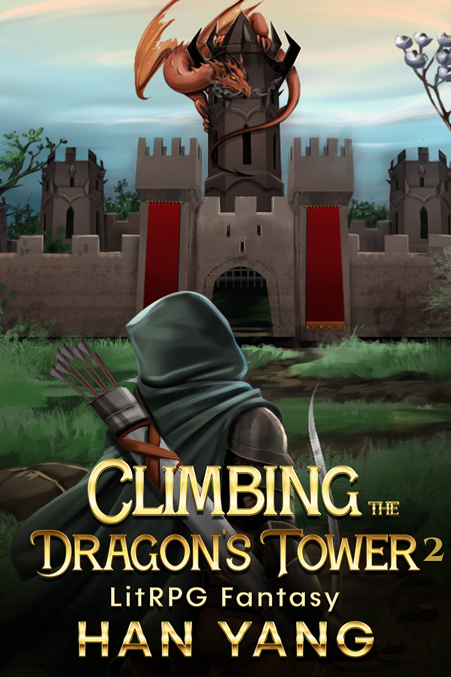 Climbing the Dragon's Tower 2 (Dragon Riders of Lon #2) by Han Yang ...