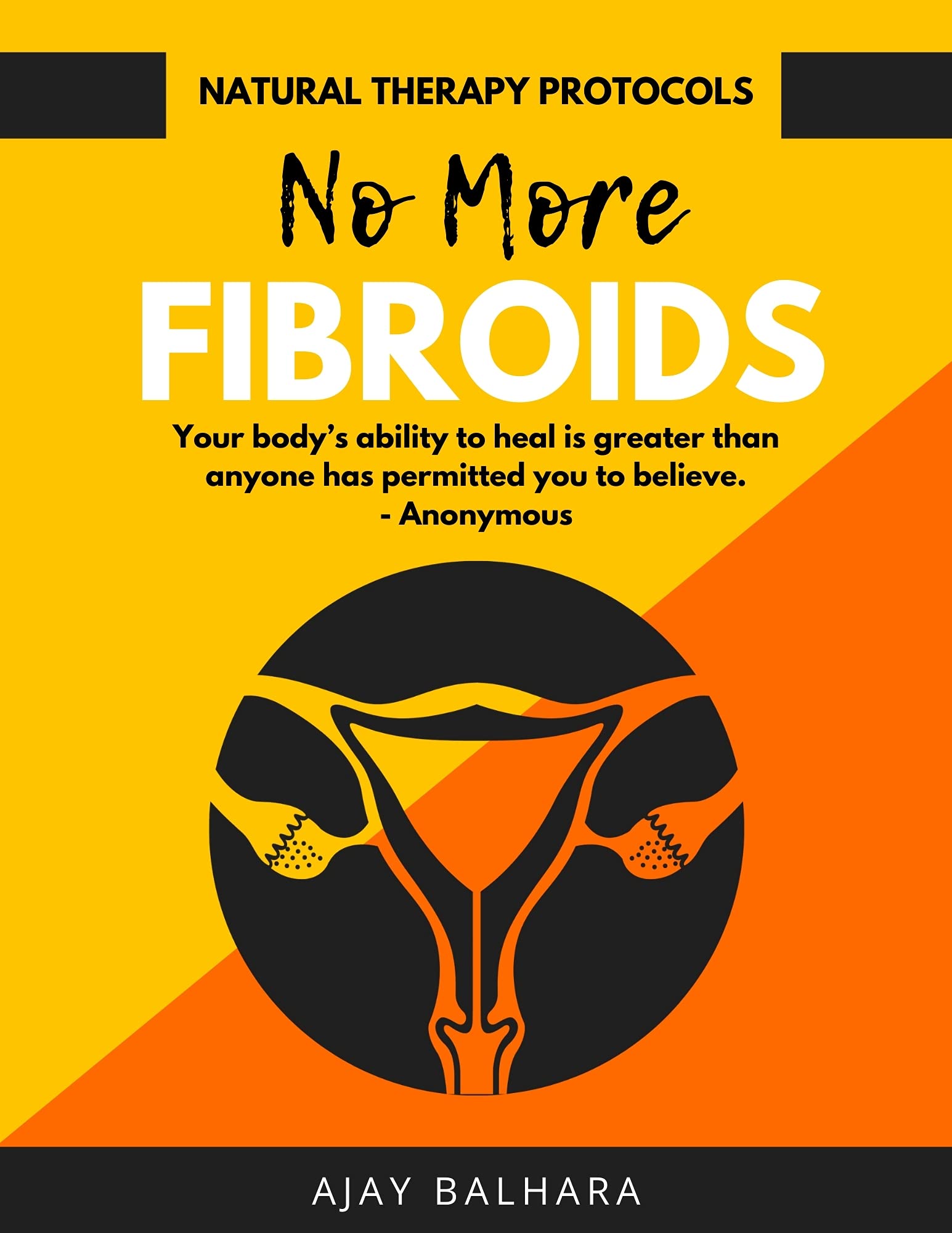 No More Fibroids by Ajay Balhara | Goodreads