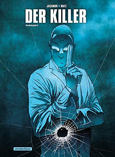 Der Killer: Gesamtausgabe 2 by Matz | Goodreads