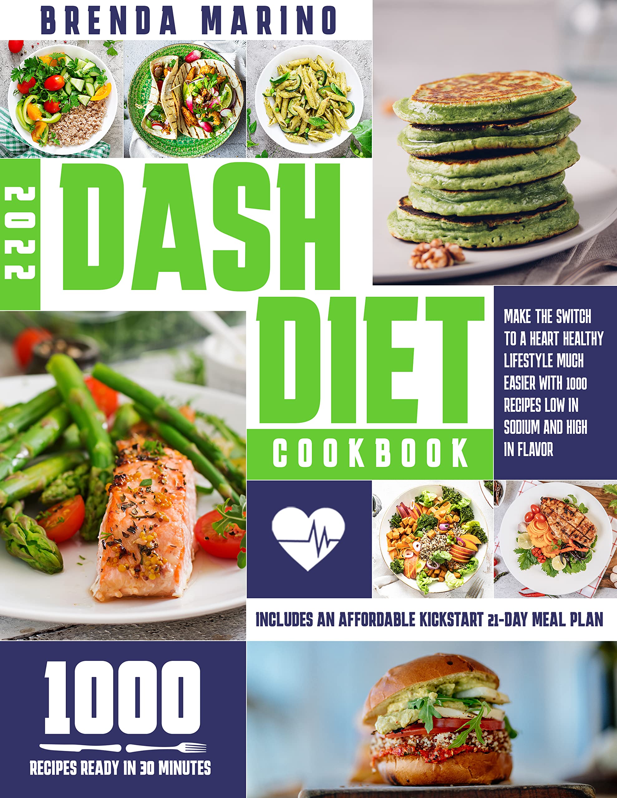 Dash Diet Cookbook Make The Switch To A Heart Healthy Lifestyle Much