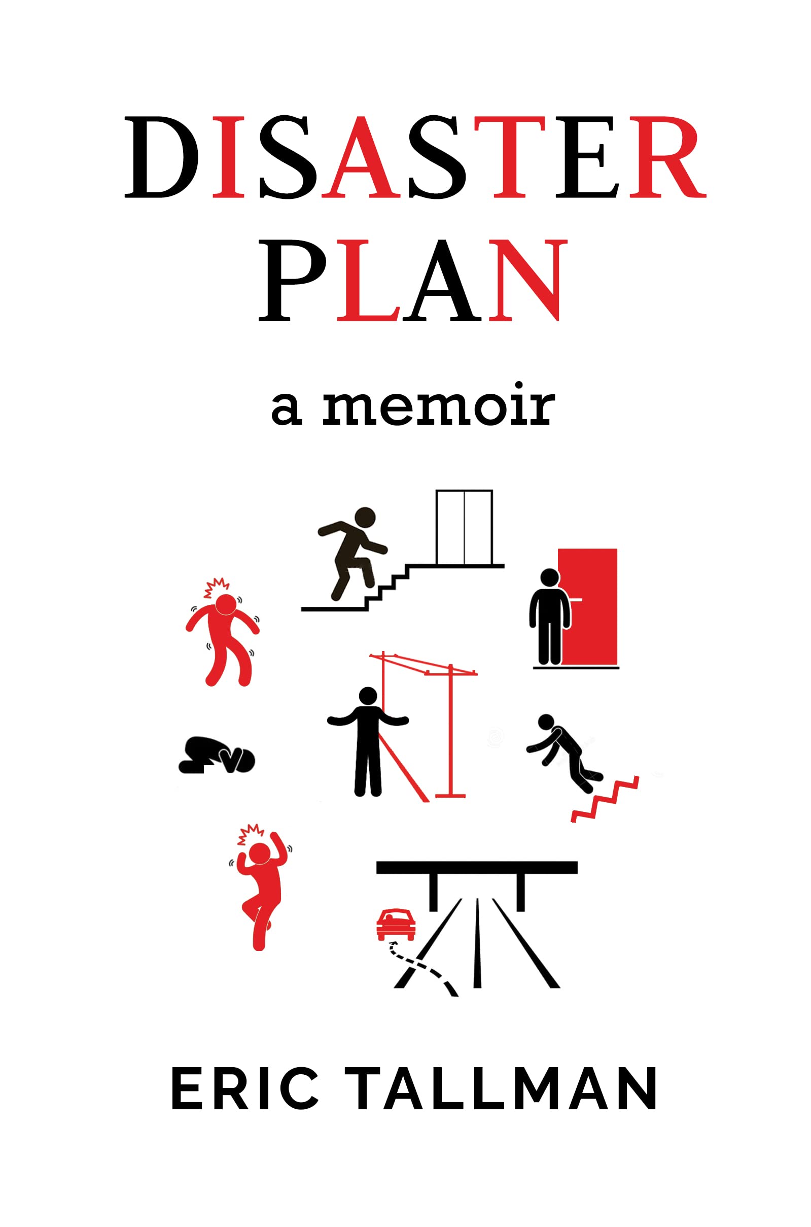 Disaster Plan by Eric Tallman | Goodreads