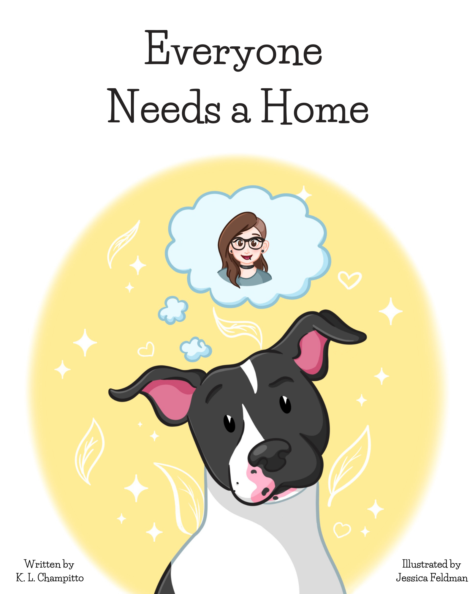 Everyone Needs a Home by K. L. Champitto | Goodreads