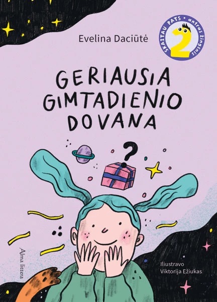 Geriausia gimtadienio dovana by Evelina Daciūtė | Goodreads