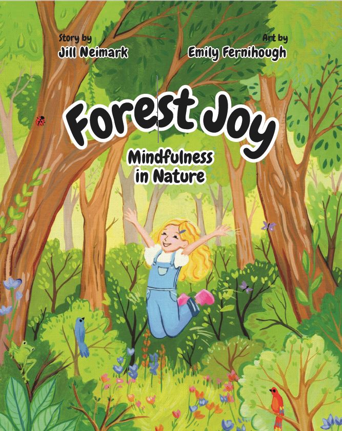 Forest Joy by Jill Neimark | Goodreads