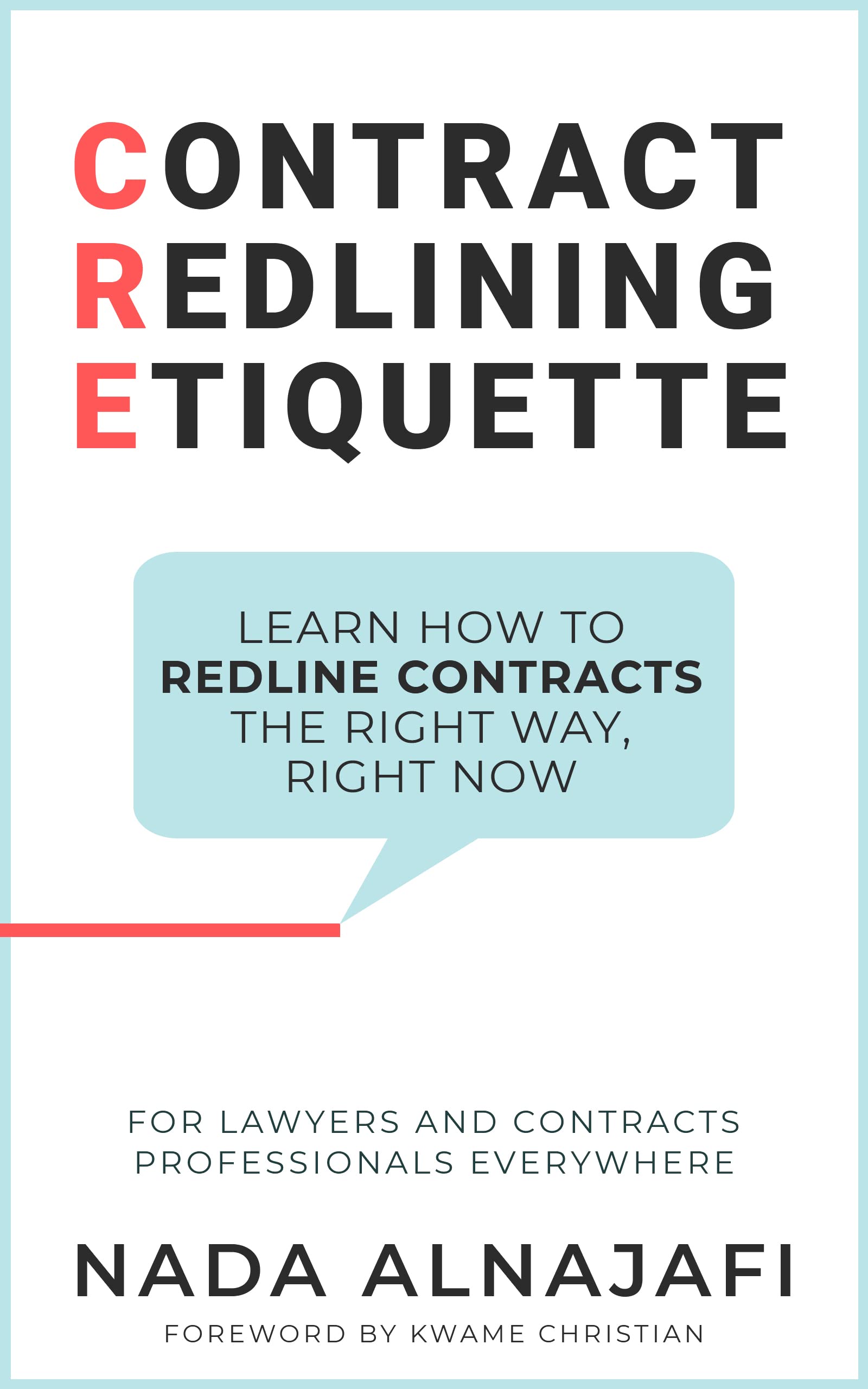Contract Redlining Etiquette: How to leverage the power of redlines for ...