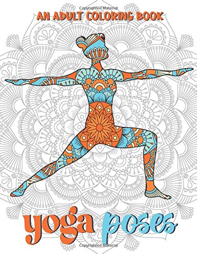 Yoga Poses Coloring Book: A Collection of Yoga Asanas Coloring Pages ...
