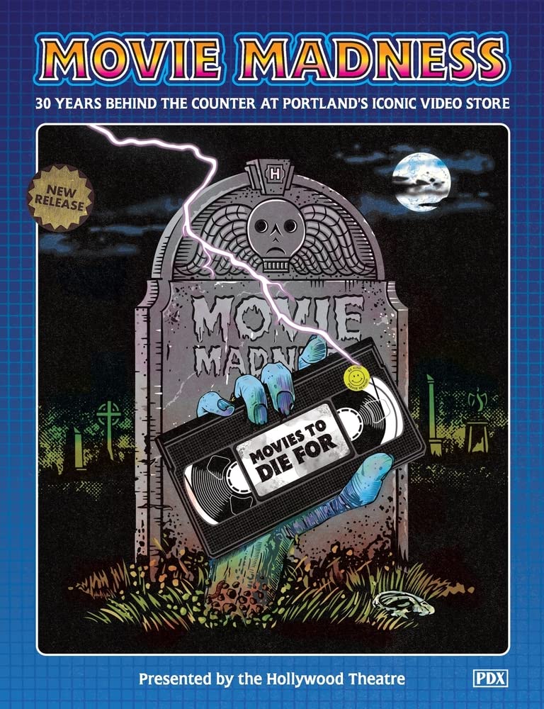 Movie Madness: 30 Years Behind The Counter At Portland's Iconic Video ...