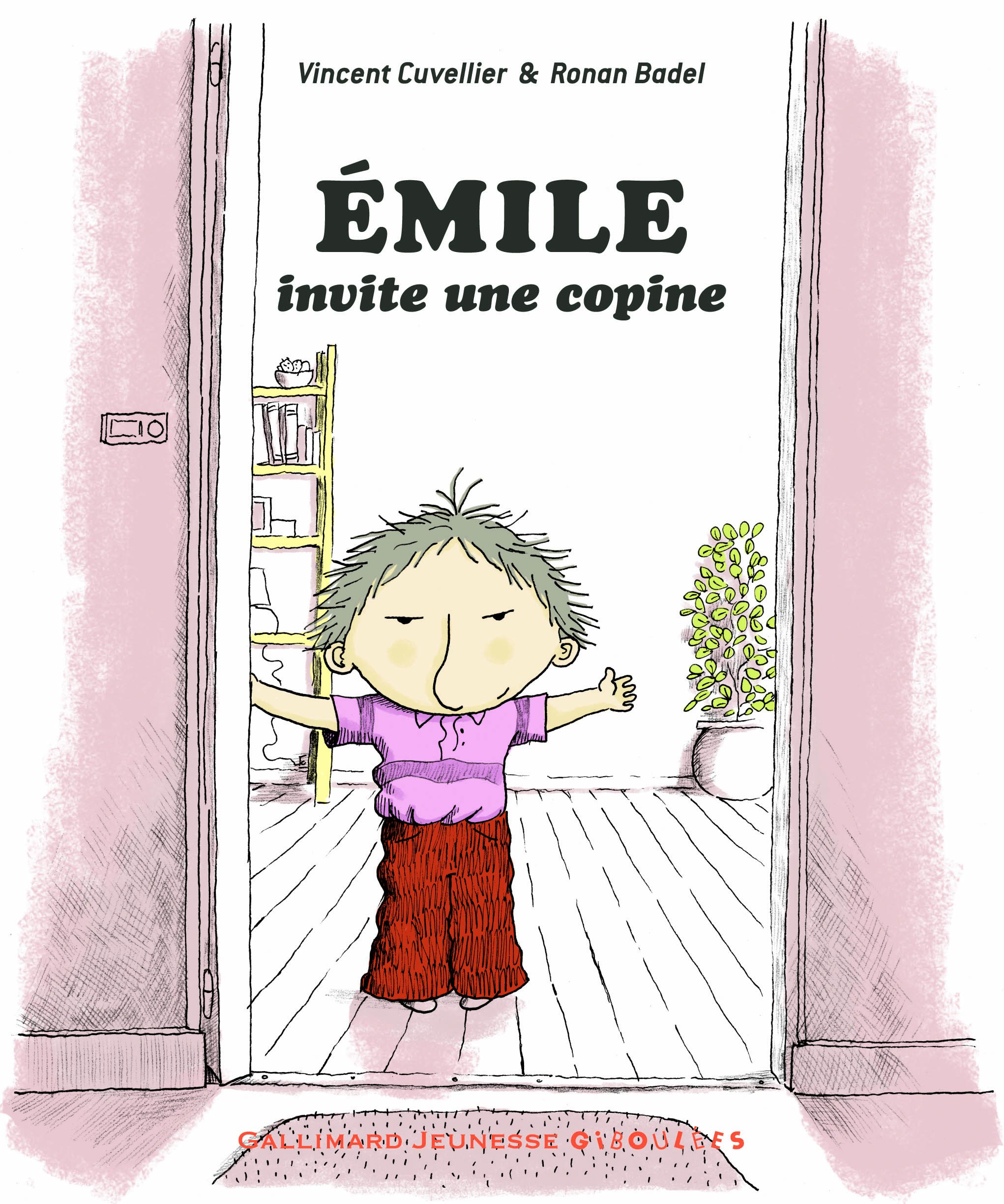 Emile invite une copine by Vincent Cuvellier | Goodreads