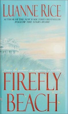 Firefly Beach by Luanne Rice | Goodreads