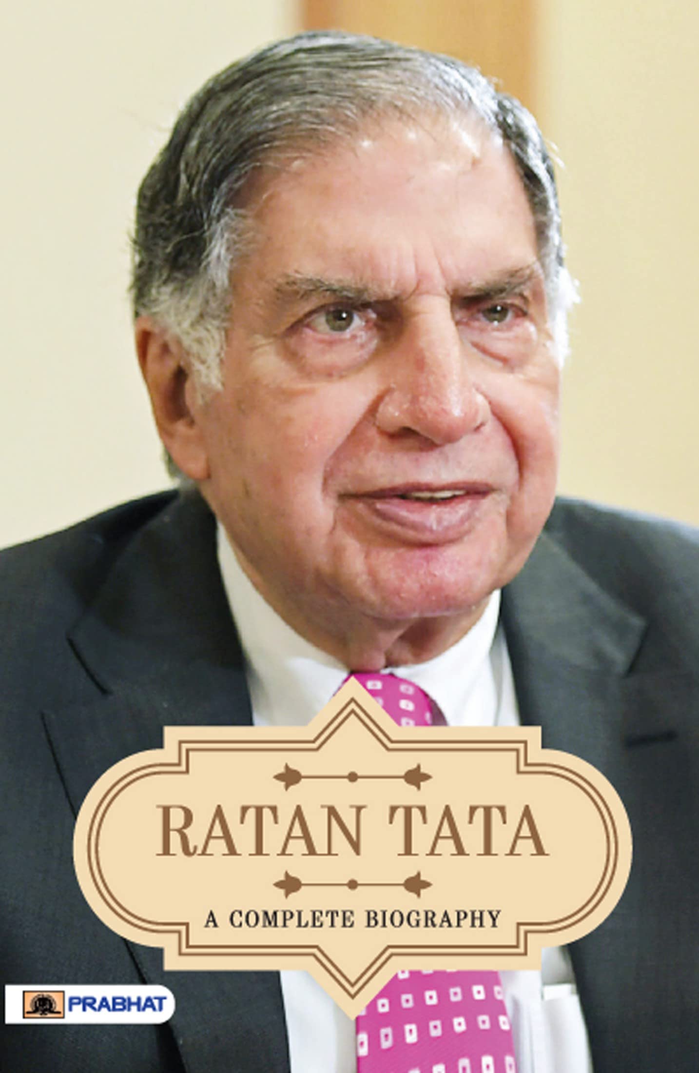 Ratan Tata A Complete Biography by A.K. Gandhi | Goodreads