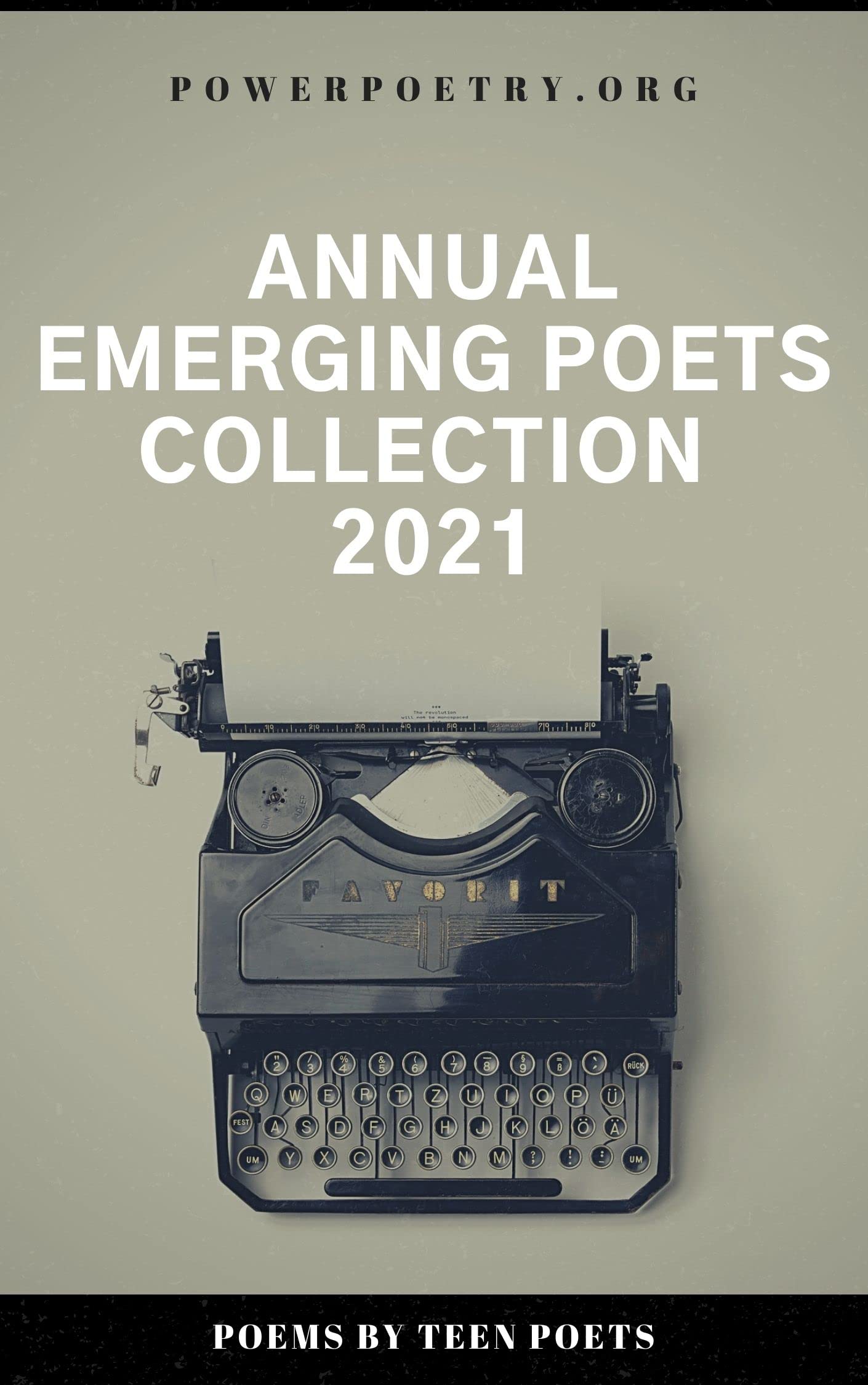 Power Poetry's Annual Emerging Poets Collection 2021 by To Be Heard ...