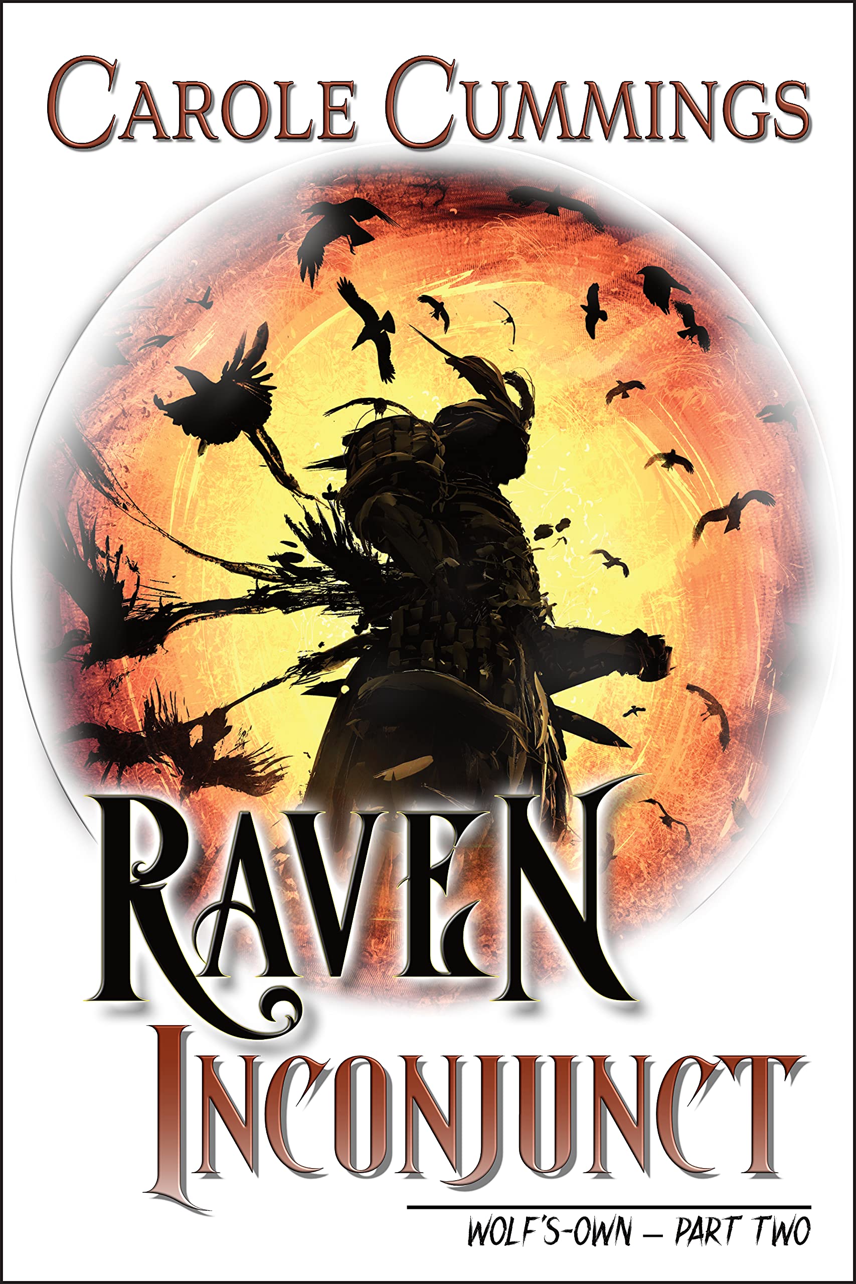Raven Inconjunct (Wolf's-own Book 2) by Carole Cummings | Goodreads