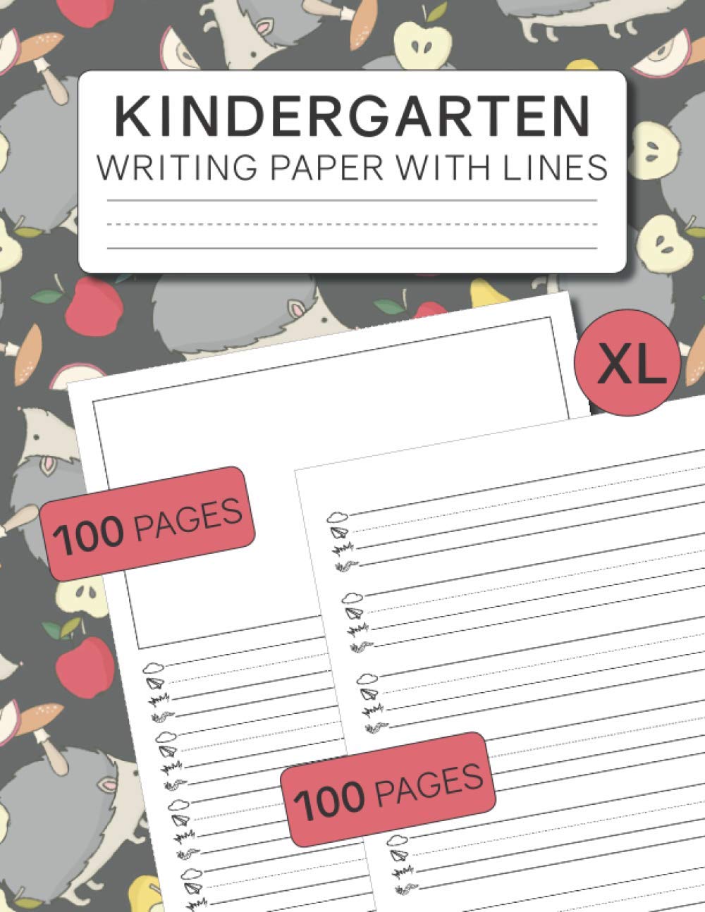Kindergarten Writing Paper with Lines: XL Size 200 Pages 2 Style Sheet ...