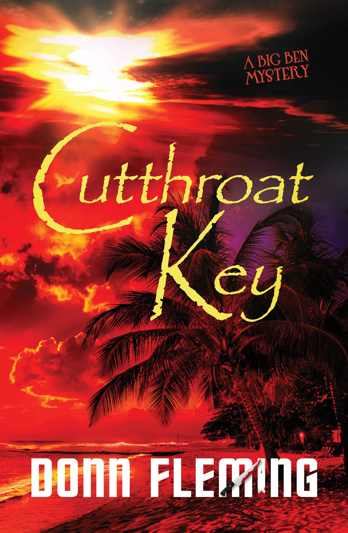 Cutthroat Key (Big Ben Mystery Series Book 4) by Donn Fleming | Goodreads