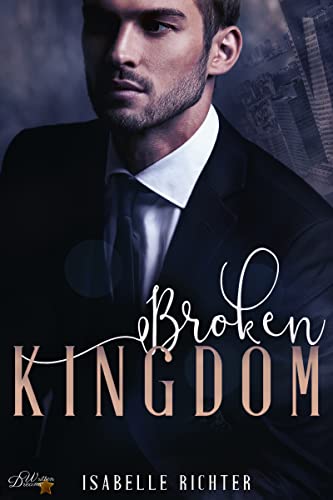 Broken Kingdom by Isabelle Richter | Goodreads
