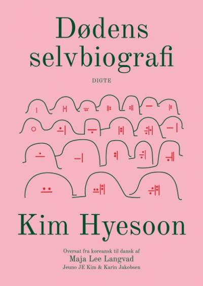 Dødens selvbiografi by Kim Hyesoon | Goodreads