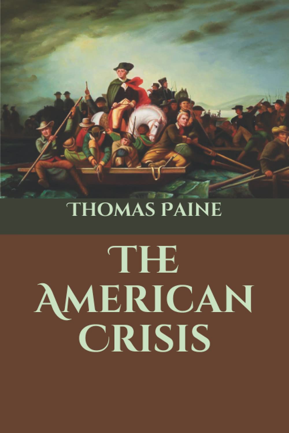 The American Crisis by Thomas Paine | Goodreads