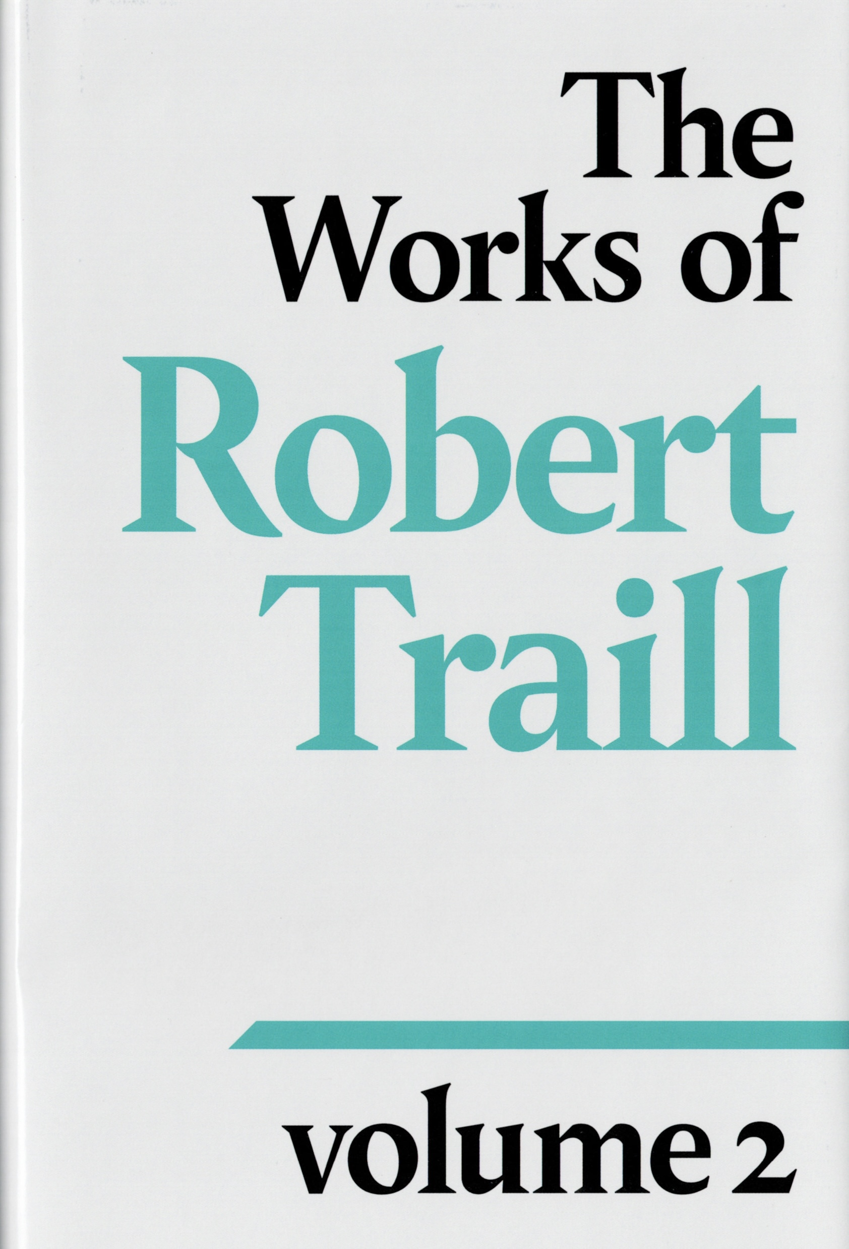 Works of Robert Traill (Volume 2) by Robert Traill | Goodreads