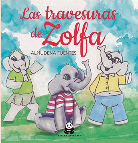 Las travesuras de Zolfa by Almudena Fuentes Puntas | Goodreads