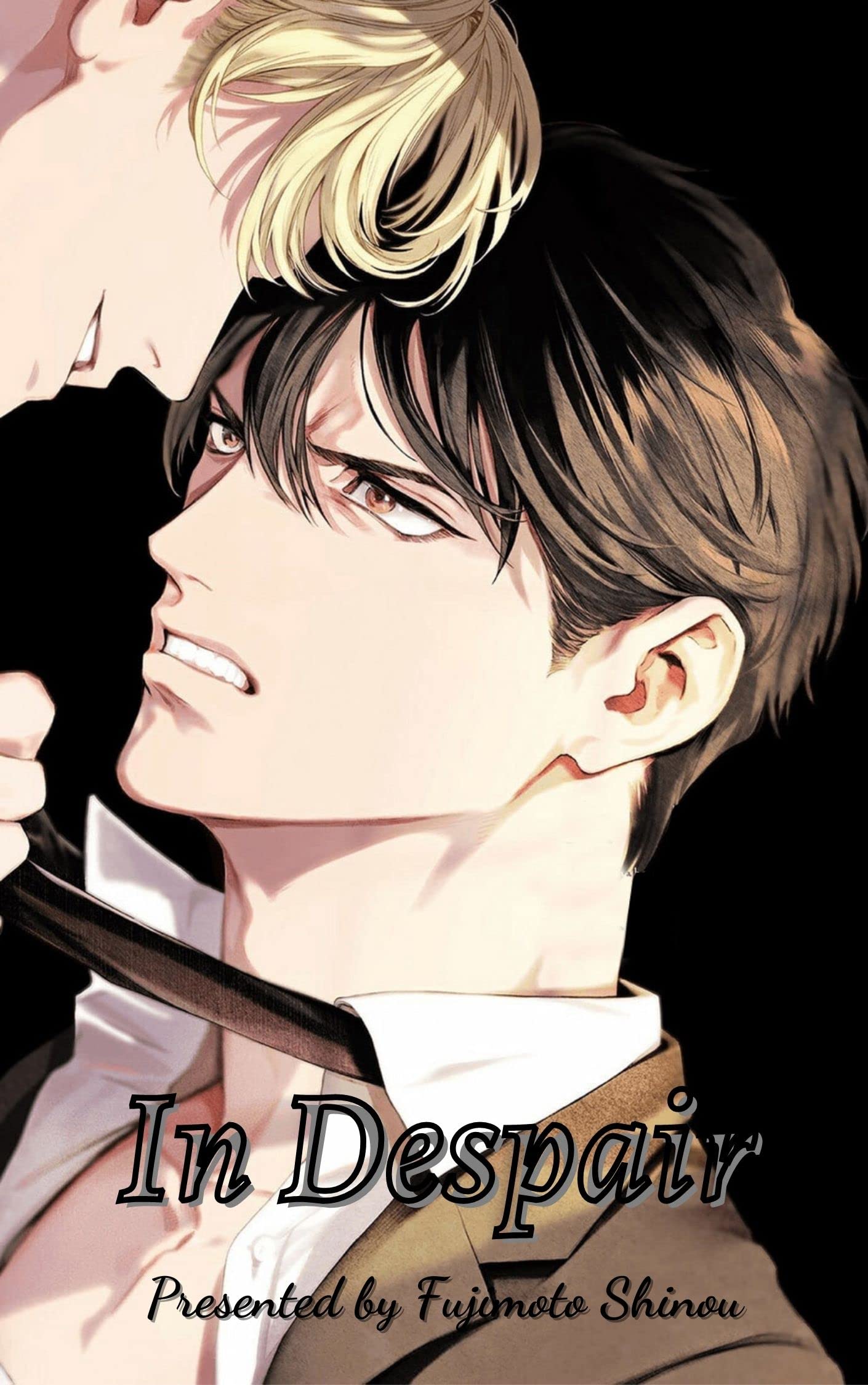 In Despair (English Version): Yaoi Manga by Fujimoto Shinou | Goodreads