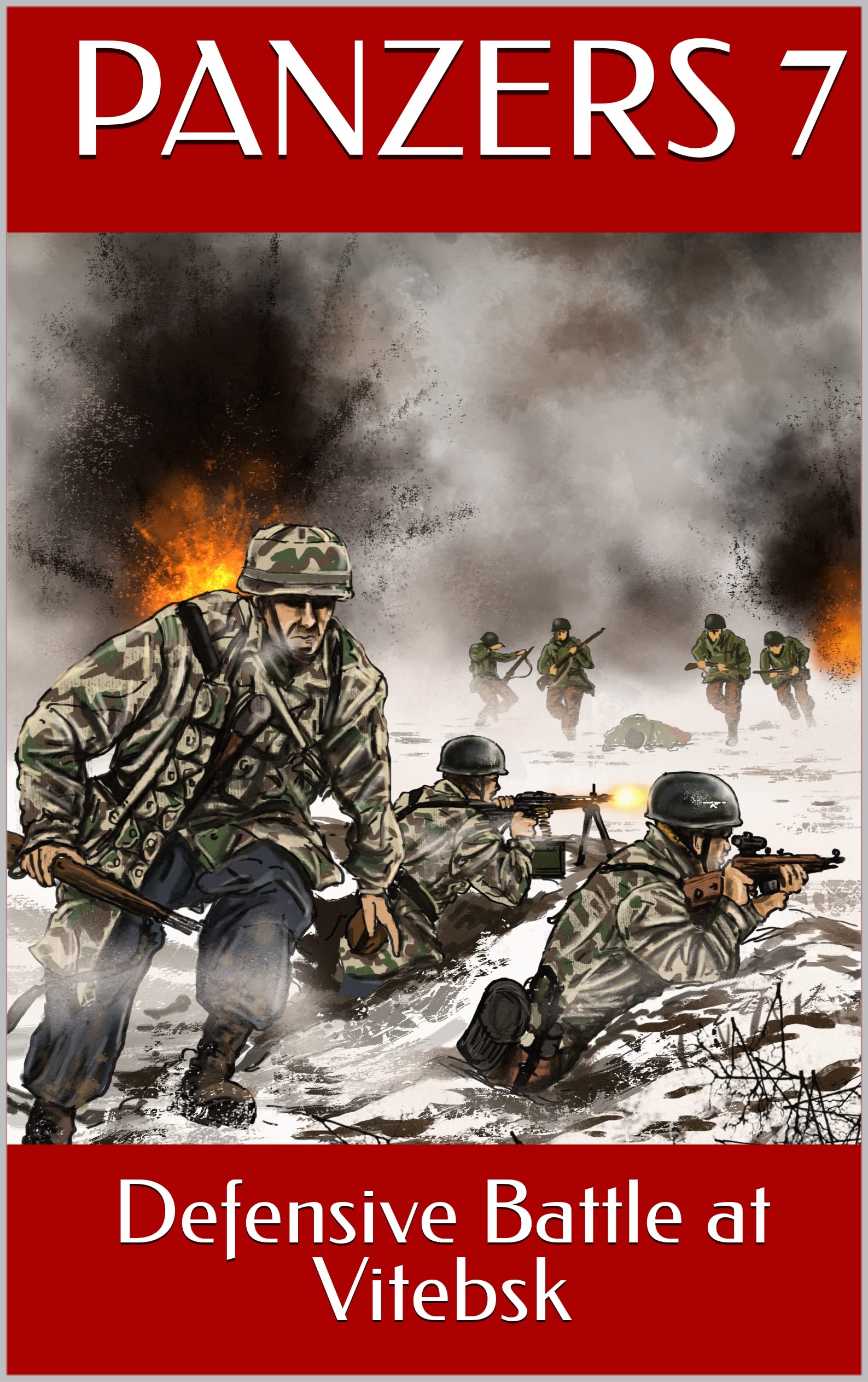 Panzers: Push for Victory: Defensive Battle at Vitebsk by Tom Zola ...