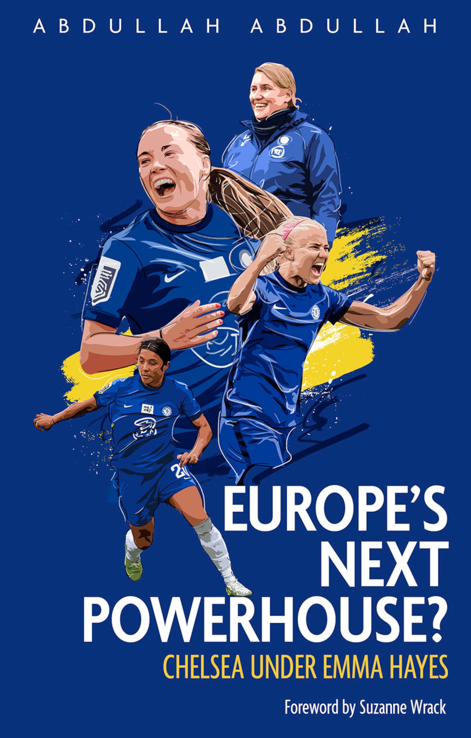 Chelsea FC Women: Europe's Next Powerhouse? by Abdullah Abdullah ...