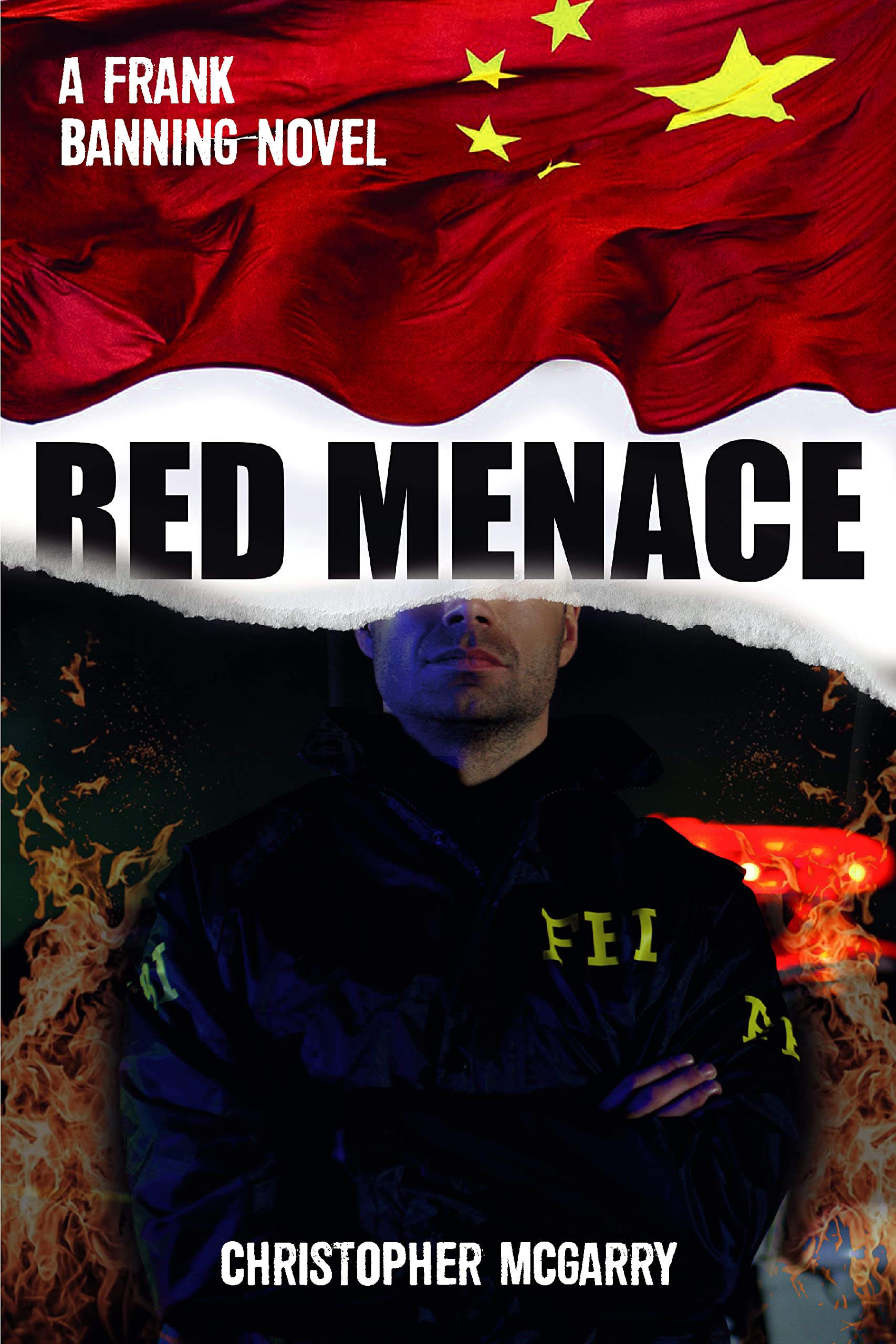 Red Menace (Frank Banning Book 1) by Christopher McGarry | Goodreads