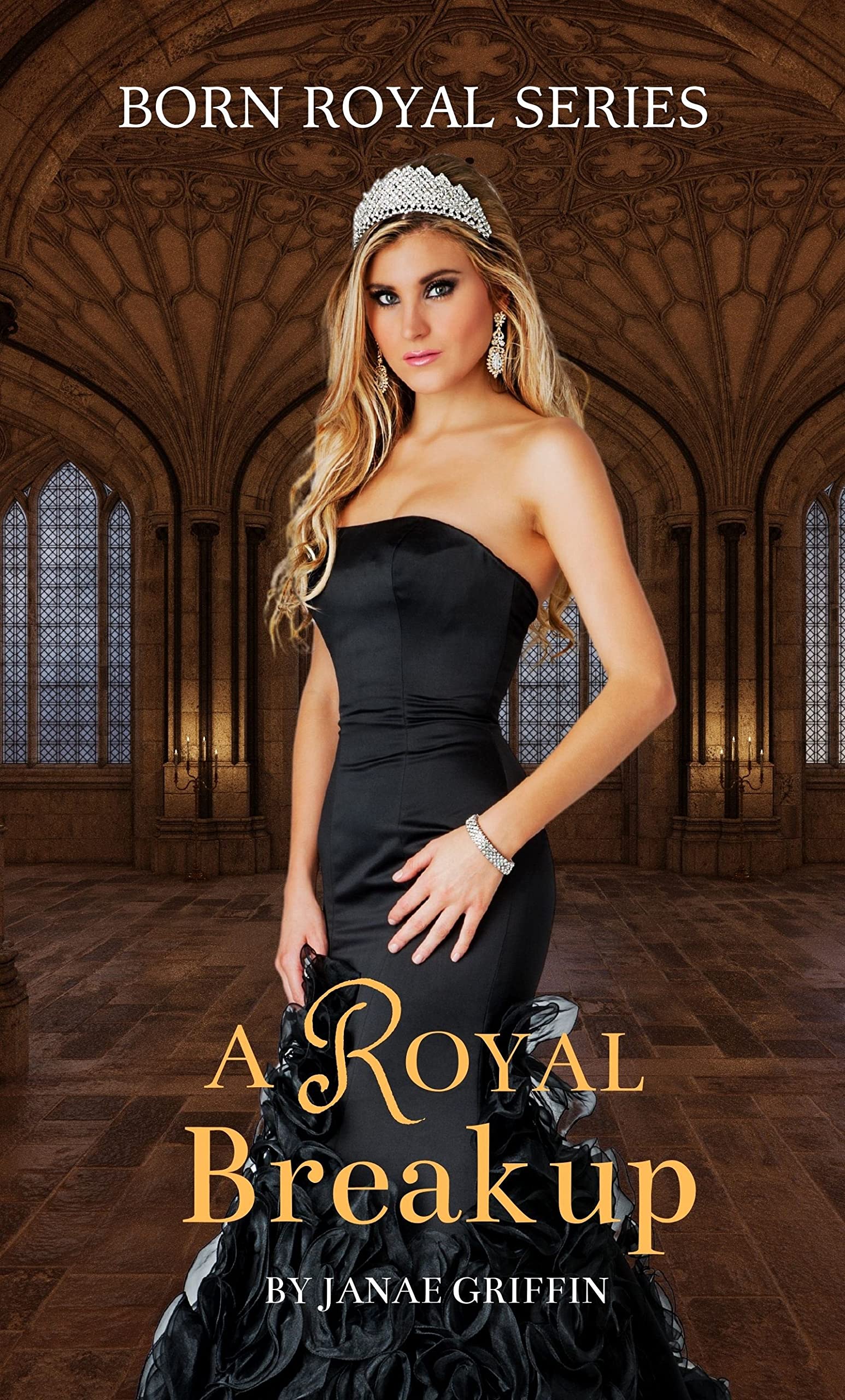 A Royal Breakup (Born Royal #4) by Janae Griffin | Goodreads