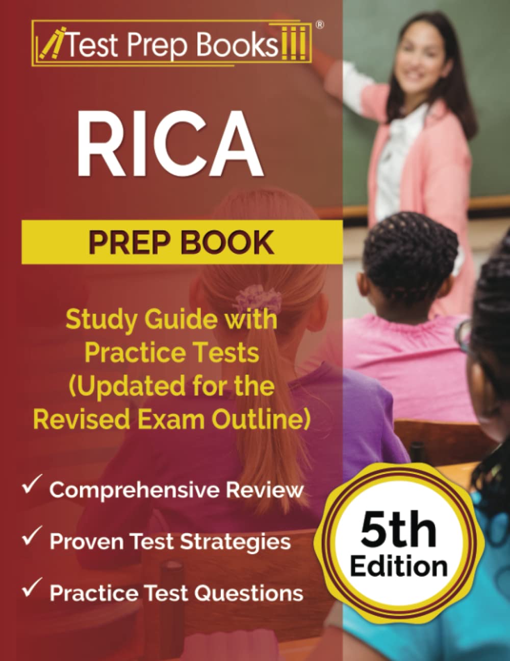 RICA Prep Book 2025-2026: Study Guide with 2 Practice Tests (Updated ...