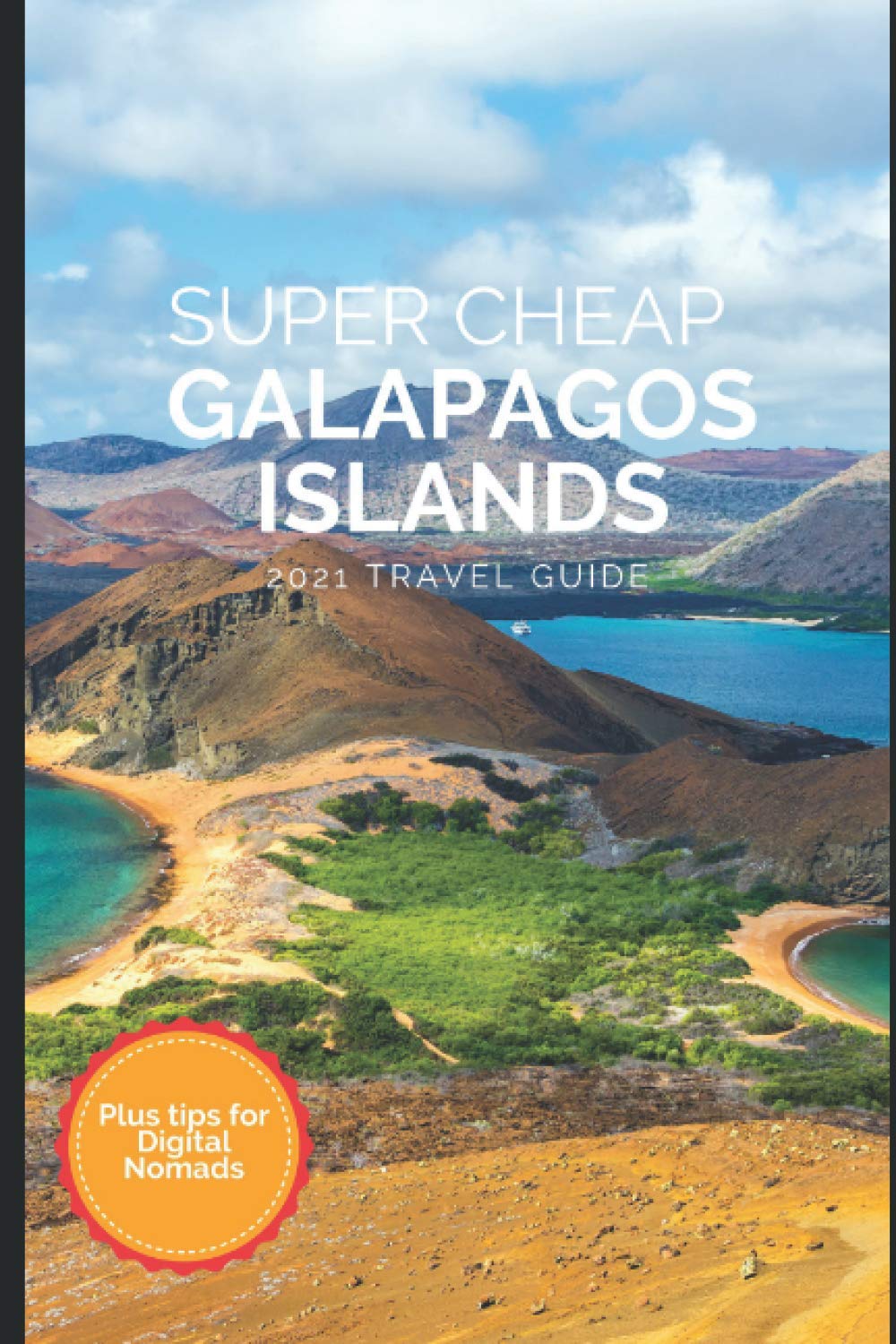 Super Cheap Galapagos Islands Travel Guide 2021: How to Enjoy a $1,000 ...