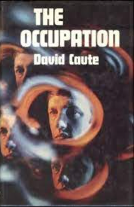 The Occupation by David Caute | Goodreads