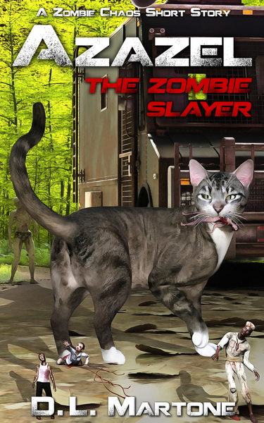 Azazel the Zombie Slayer (Zombie Chaos #4.5) by D.L. Martone | Goodreads