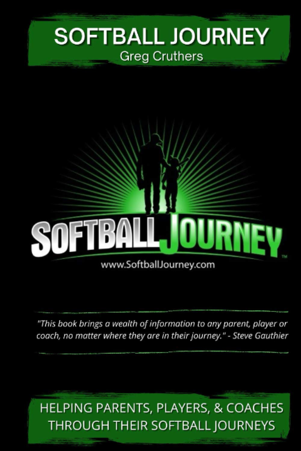 Softball Journey by Greg Cruthers | Goodreads