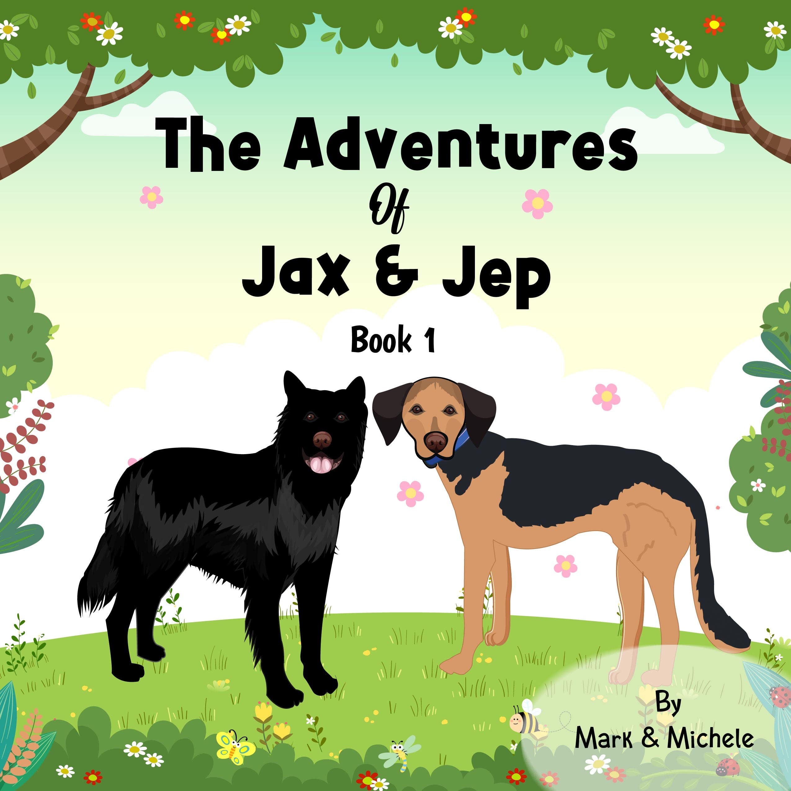 The Adventures of Jep and Jax: The Beginning by Andrew "Mark" Nicklom ...
