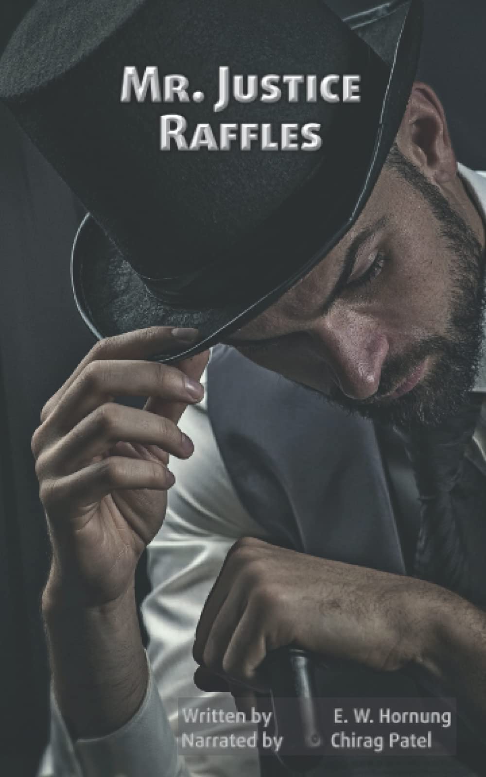 Mr. Justice Raffles by E.W. Hornung | Goodreads