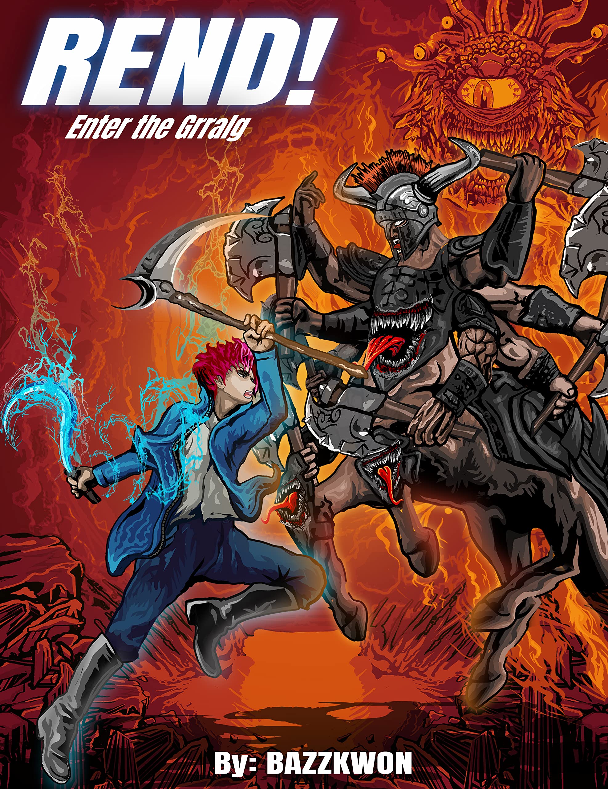 REND!: Enter the Grralg by BAZZ KWON | Goodreads