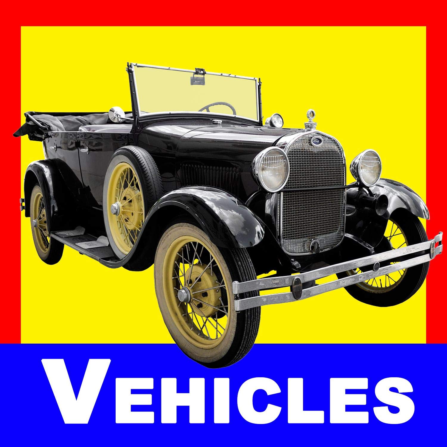 Vehicles: A First Words Book by Hidden Helm Press | Goodreads