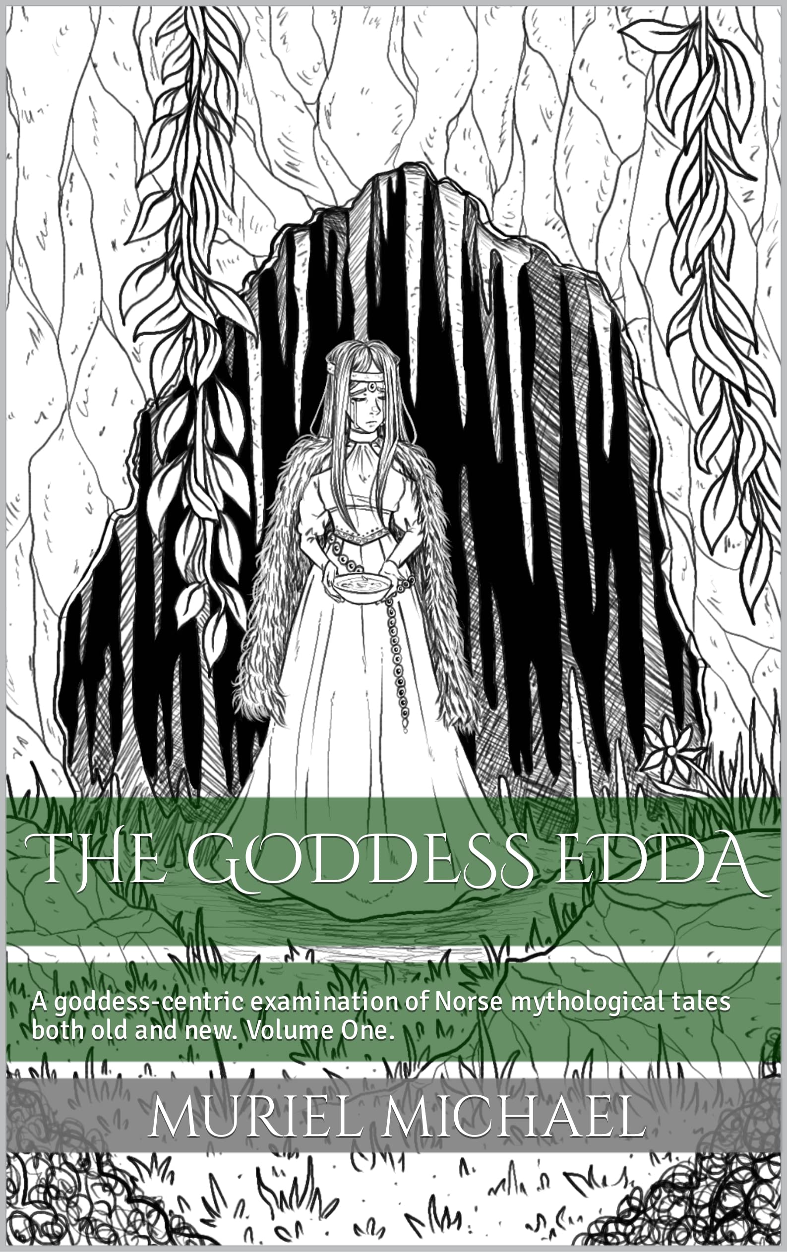 The Goddess Edda: A goddess-centric examination of Norse mythological ...