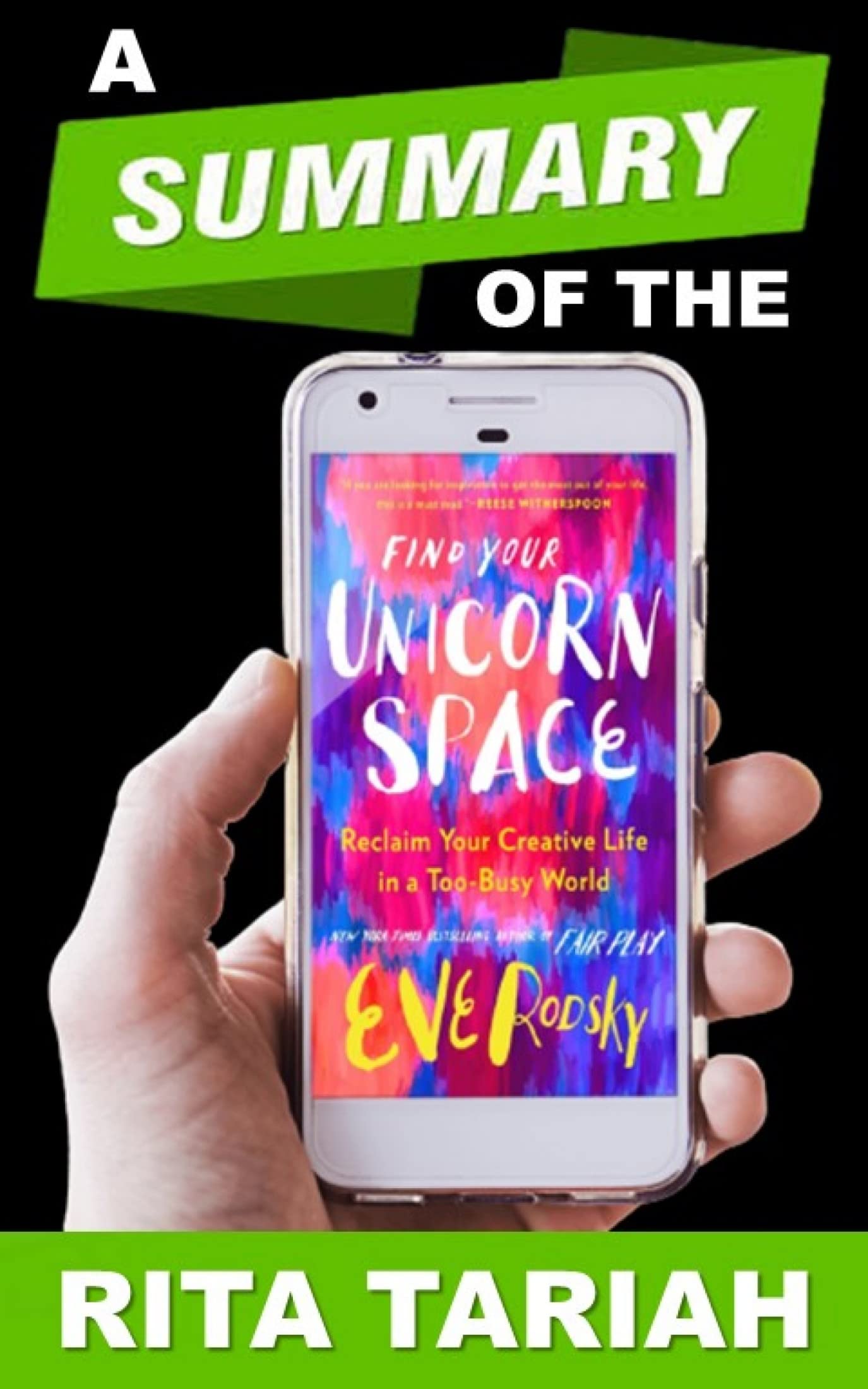 Book Summary- FIND YOUR UNICORN SPACE BY EVE RODSKY: Reclaim Your ...