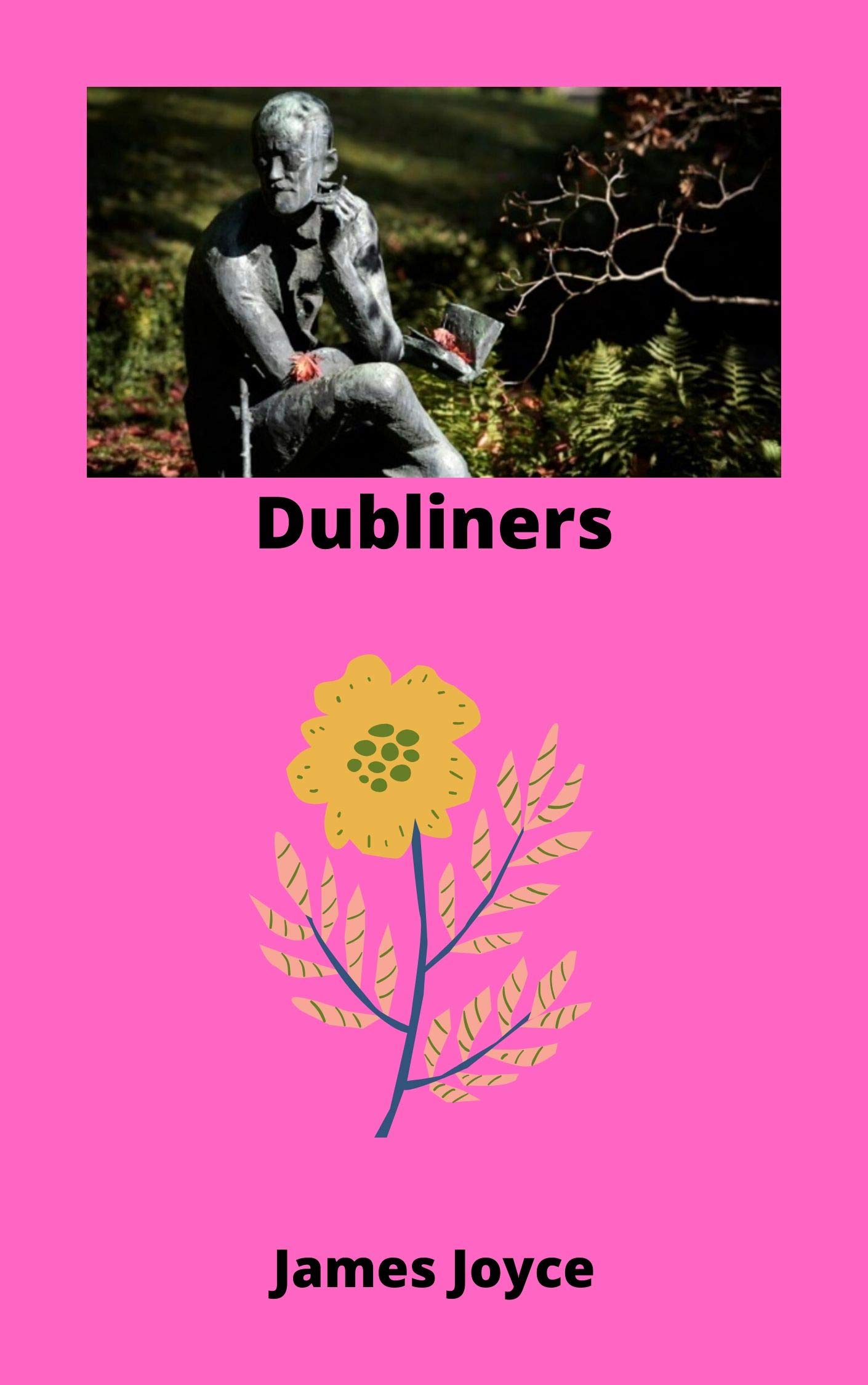 James Joyce : Dubliners by James Joyce | Goodreads