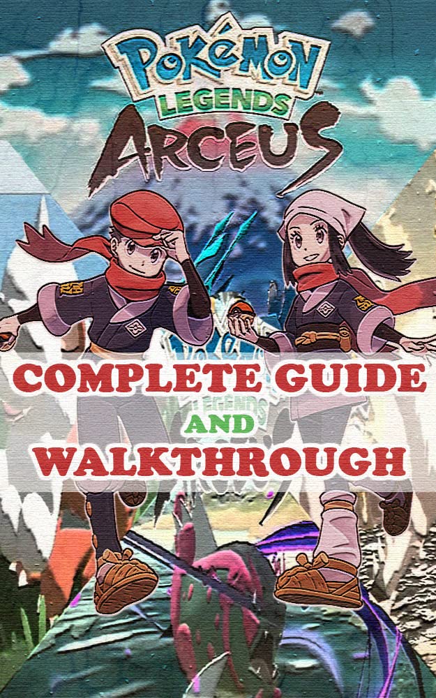 Pokemon Legends Arceus Complete Guide: Best Tips, Tricks and Strategies ...