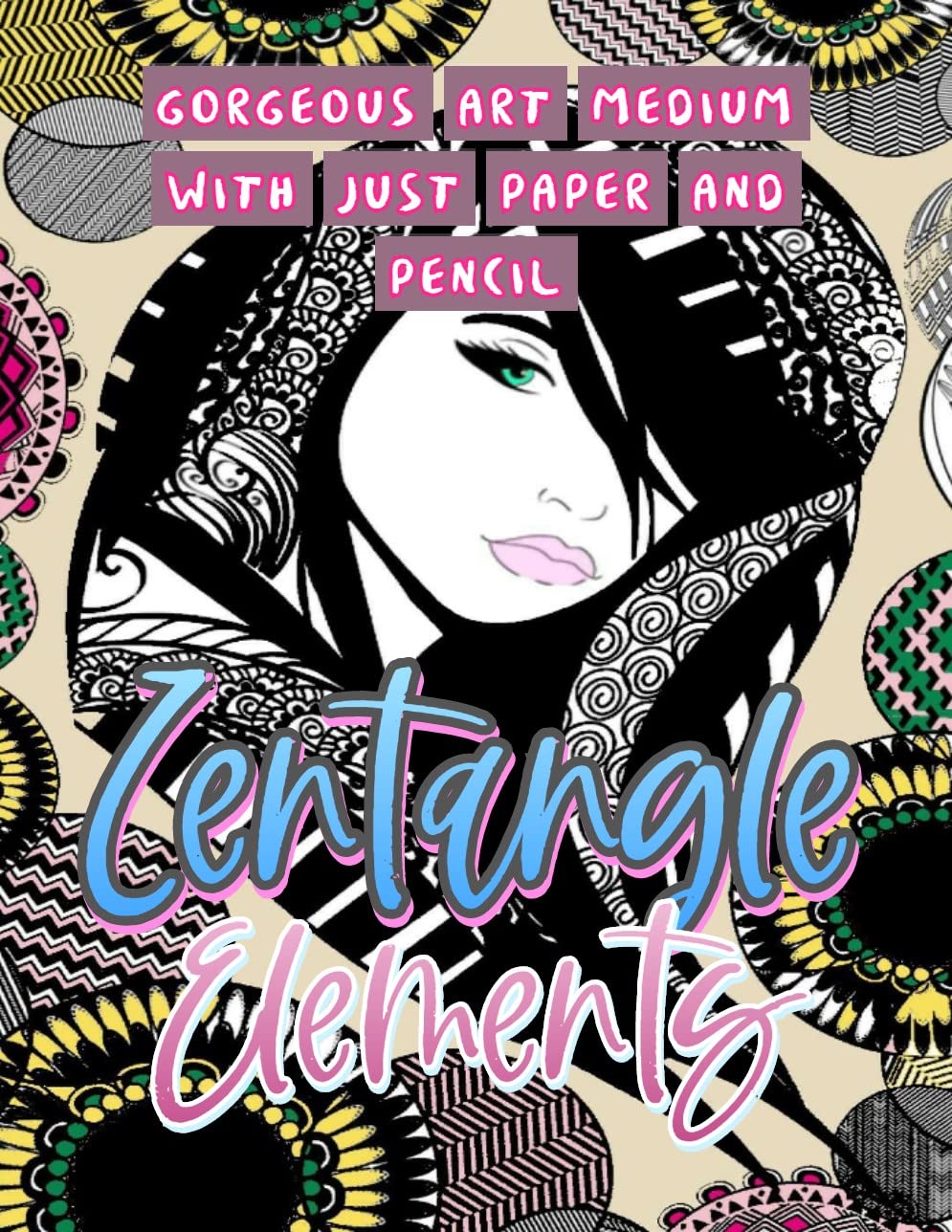 Zentangle Elements: Gorgeous Art Medium With Just Paper And Pencil by ...