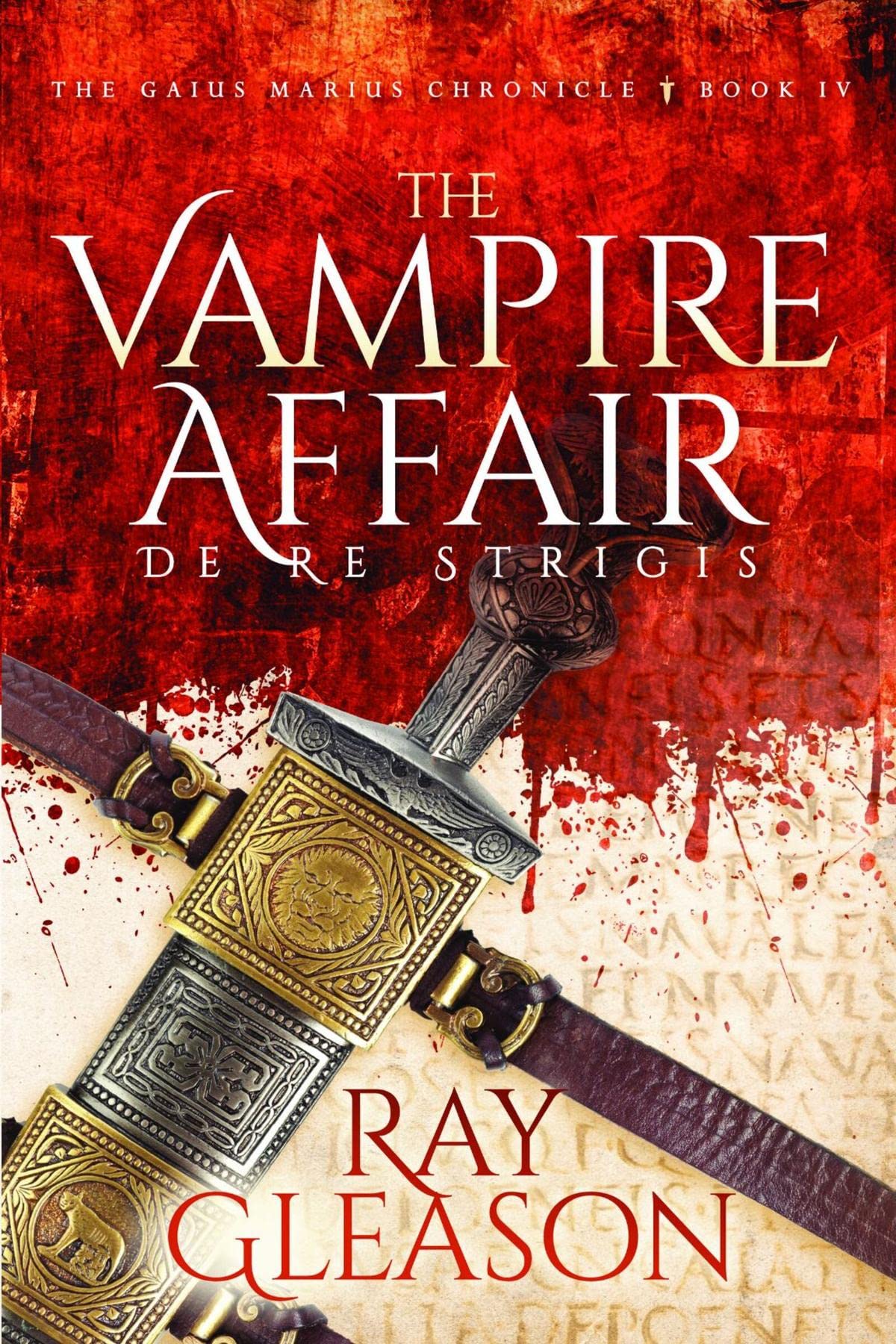 The Vampire Affair: De Re Strigis by Ray Gleason | Goodreads