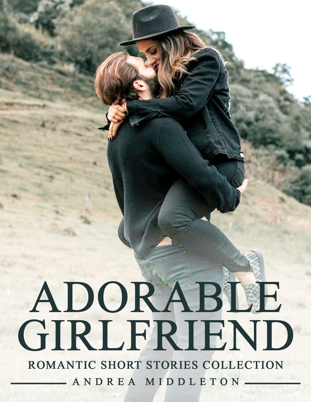 Adorable Girlfriend by Andrea Middleton | Goodreads