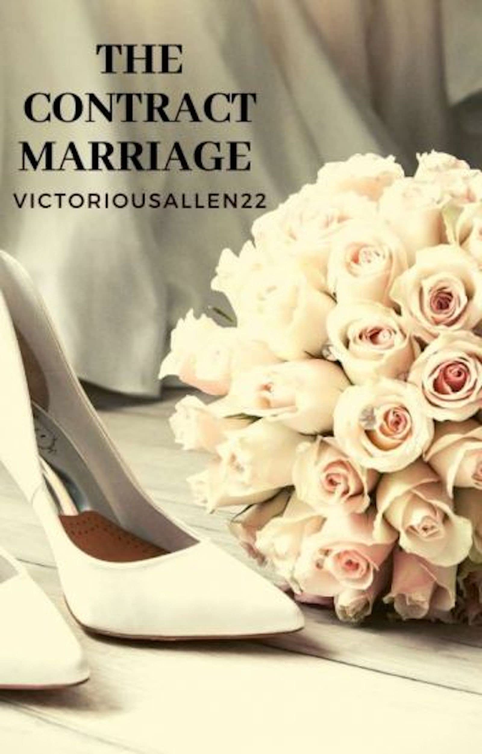 The Contract Marriage by VictoriousAllen22 | Goodreads