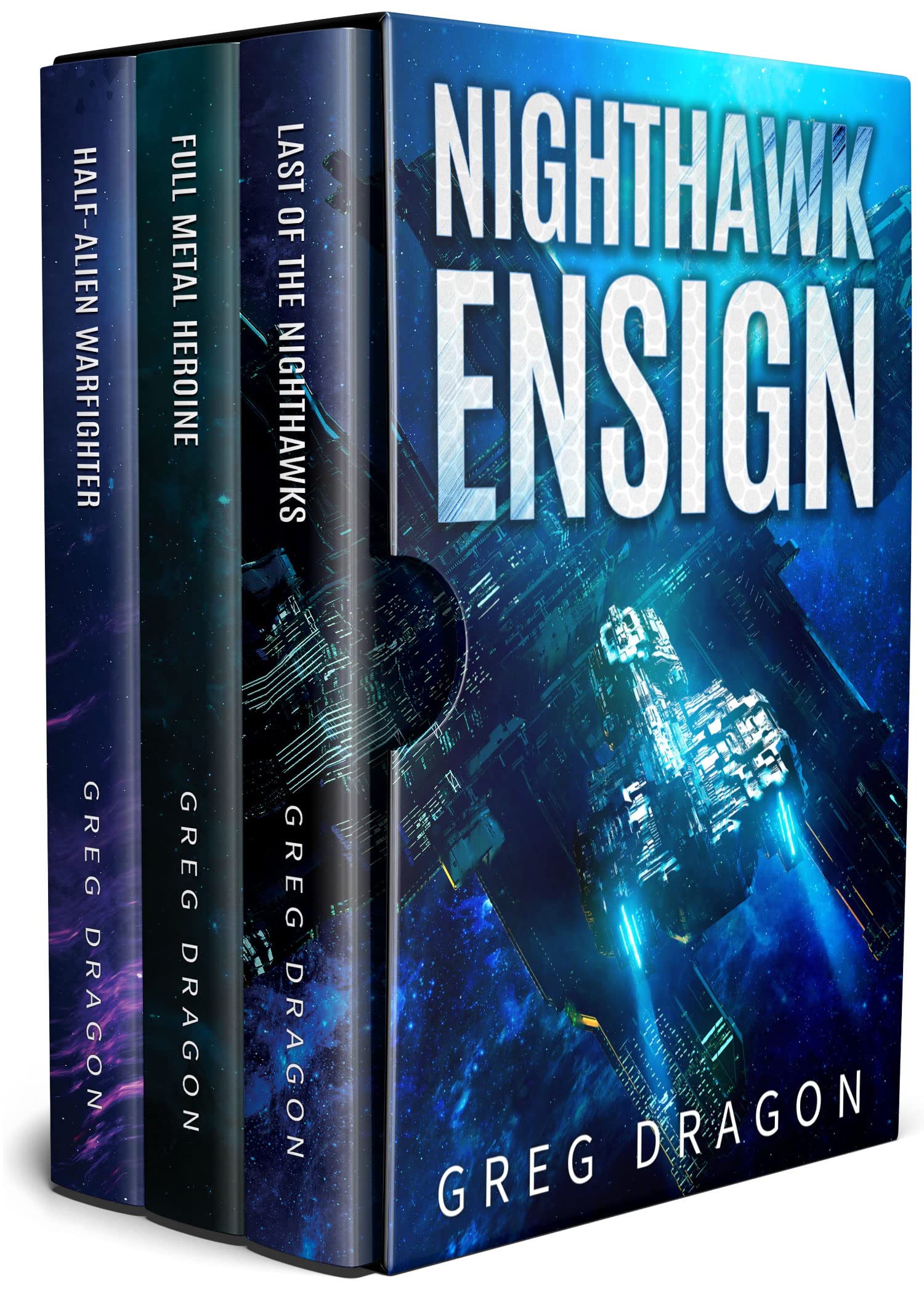 Nighthawk Ensign: Lady Hellgate Books 1-3 by Greg Dragon | Goodreads