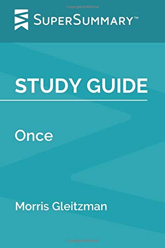 Study Guide: Once by Morris Gleitzman (SuperSummary) by SuperSummary ...