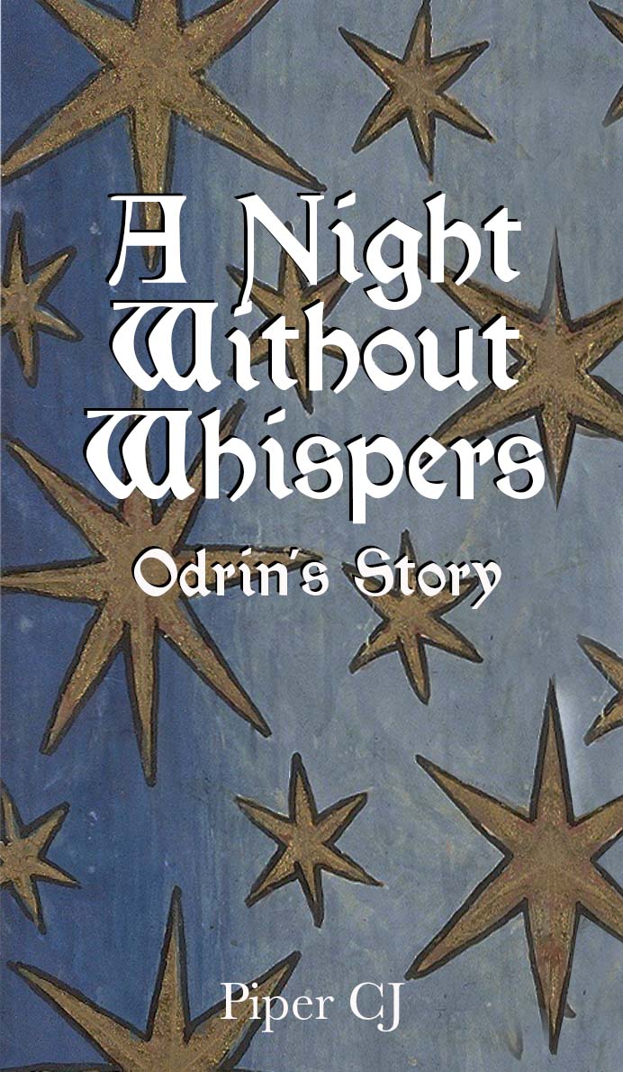 A Night Without Whispers: Odrin's Story by Piper C.J. | Goodreads